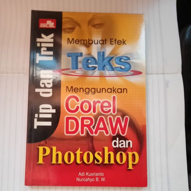 Jual Tip dan Trik Membuat Efek Teks Menggunakan Corel DRAW dan ... Jual Tip dan Trik Membuat Efek Teks Menggunakan Corel DRAW dan ...