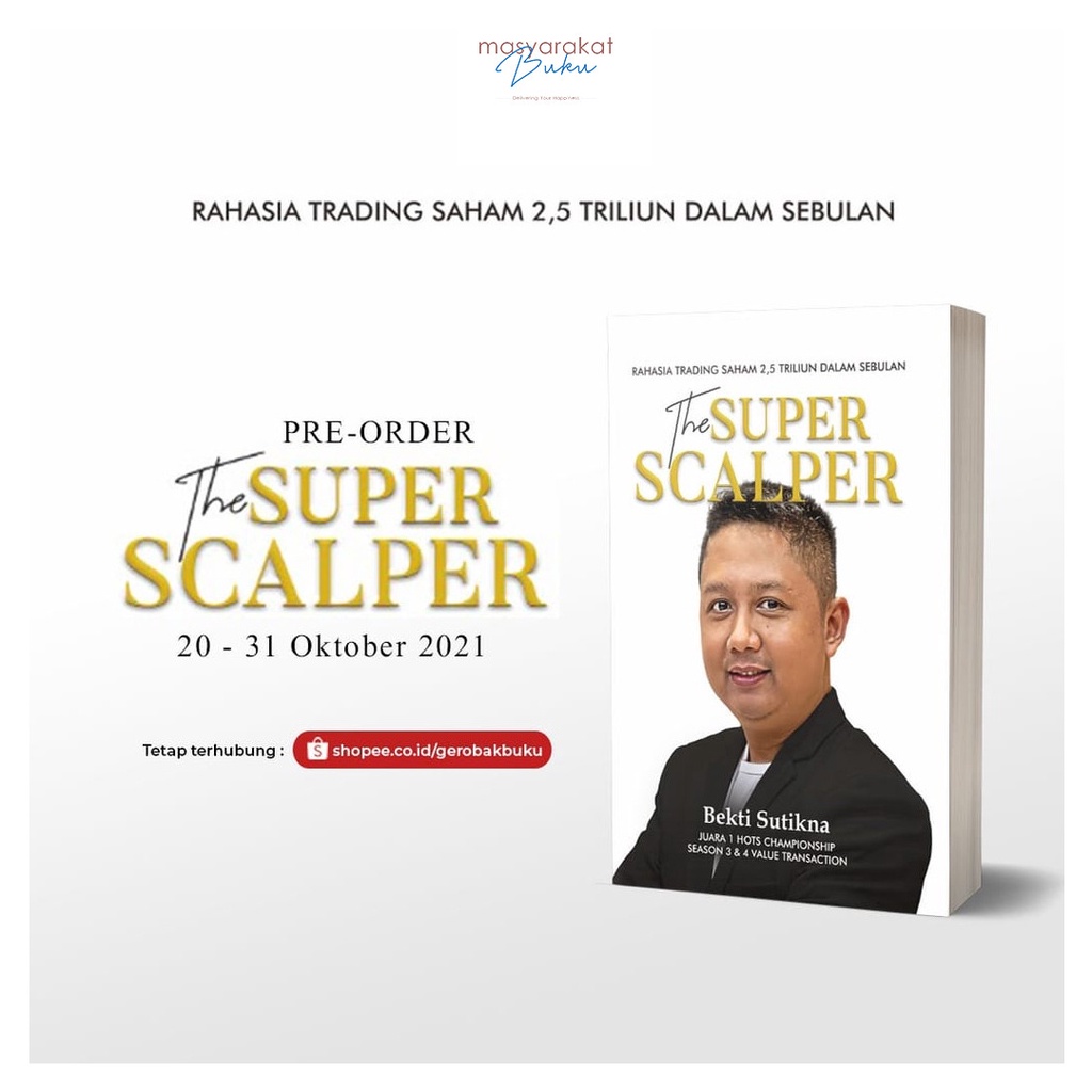 Jual The Super Scalper - Bekti Sutikna 100% ORIGINAL | Shopee Indonesia