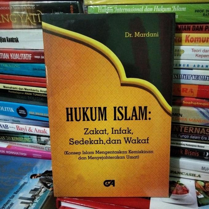 Jual Buku HUKUM ISLAM : ZAKAT, INFAK, SEDEKAH, DAN WAKAF. TERBATAS | Shopee Indonesia