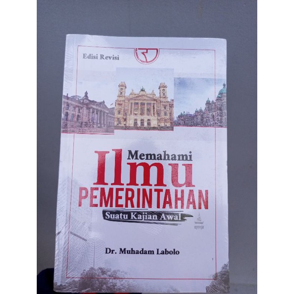 Jual Buku Memahami Ilmu Pemerintahan Muhadam Labolo Rajagrafindo ...