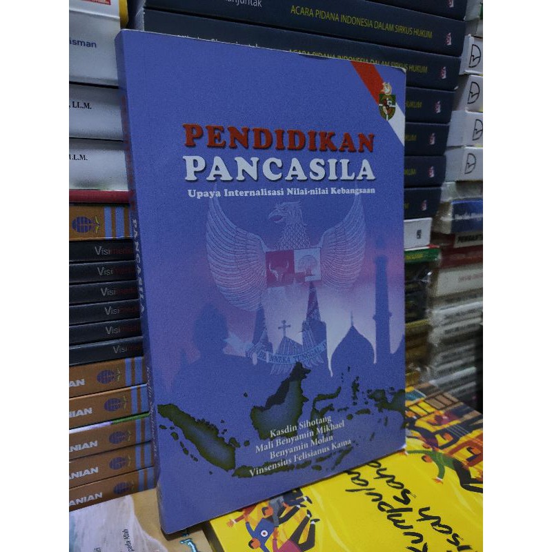 Jual Pendidikan Pancasila upaya internalisasi nilai-nilai kebangsaan by Kasdim Sihotang | Shopee ...