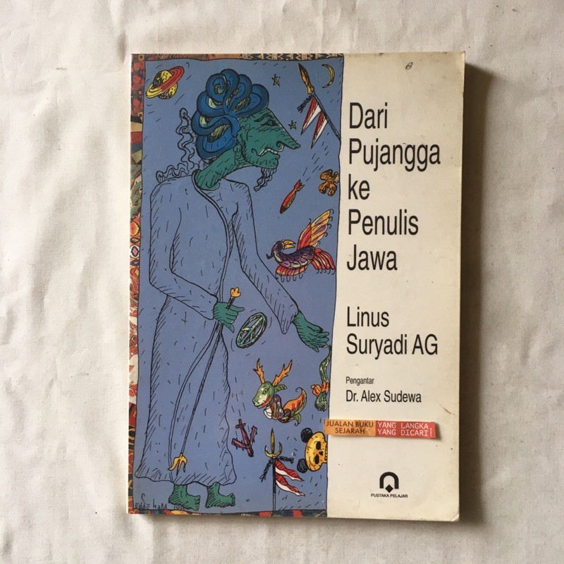 Jual DARI PUJANGGA KE PENULIS JAWA - LINUS SURYADI AG | Shopee Indonesia