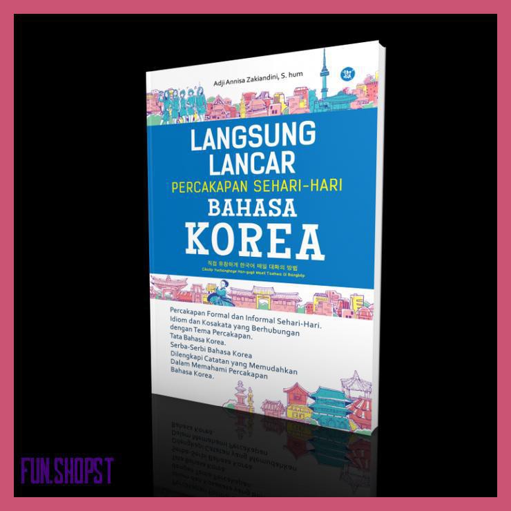 Jual BUKU LANGSUNG LANCAR PERCAKAPAN SEHARI HARI BAHASA KOREA | Shopee Indonesia