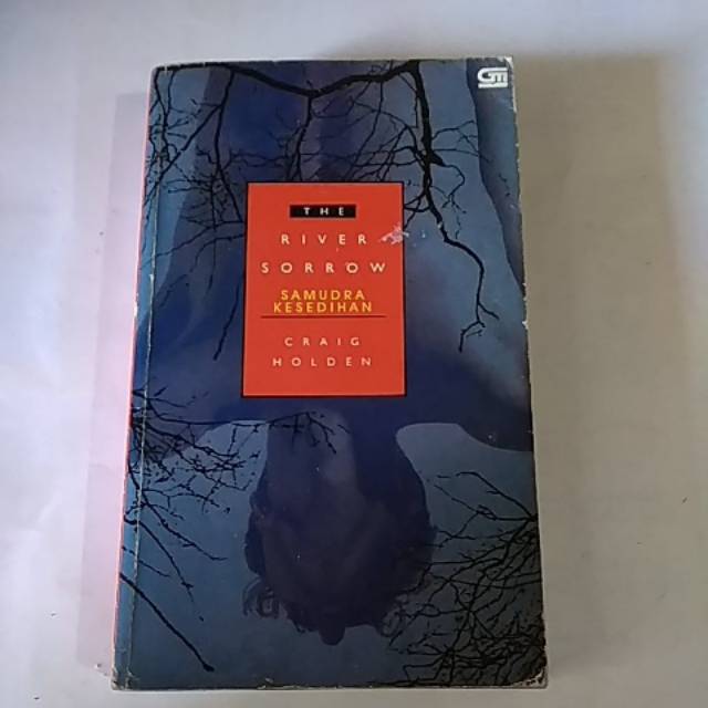 Jual NOVEL THE RIVER SORROW - SAMUDRA KESEDIHAN - CRAIG HOLDEN | Shopee ...