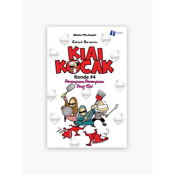 Jual Kiai Kocak Ronde #4 : Perempuan-perempuan Sang Kiai | Shopee Indonesia