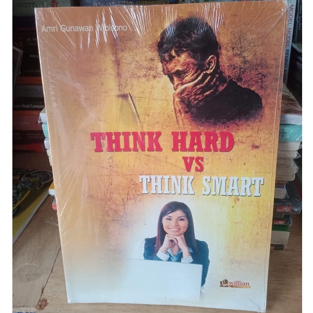 Jual BUKU THINK HARD VS THINK SMART BY AMRI GUNAWAN | Shopee Indonesia