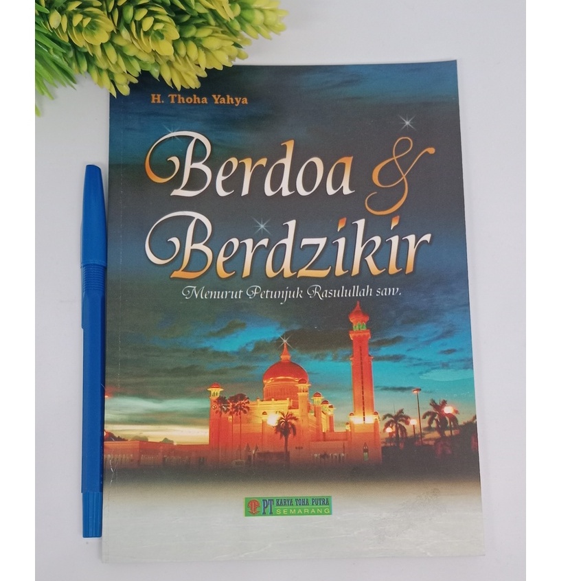 Jual buku kumpulan doa - Berdoa dan Berdzikir Menurut Petunjuk ...