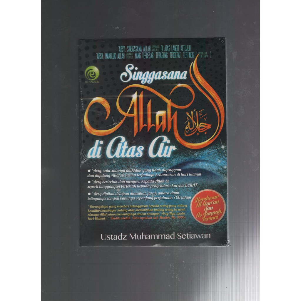 Jual BUKU SINGGASANA ALLAH DI ATAS AIR USTADZ MUHAMMAD SETIAWAN ...