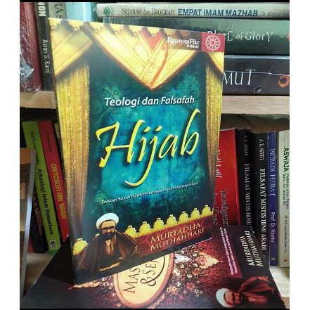 Jual Buku TEOLOGI dan FALSAFAH HIJAB - Murtadha Muthahhari | Shopee Indonesia