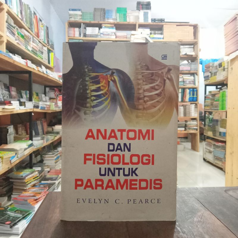 Jual ANATOMI DAN FISIOLOGI UNTUK PARAMEDIS | Shopee Indonesia