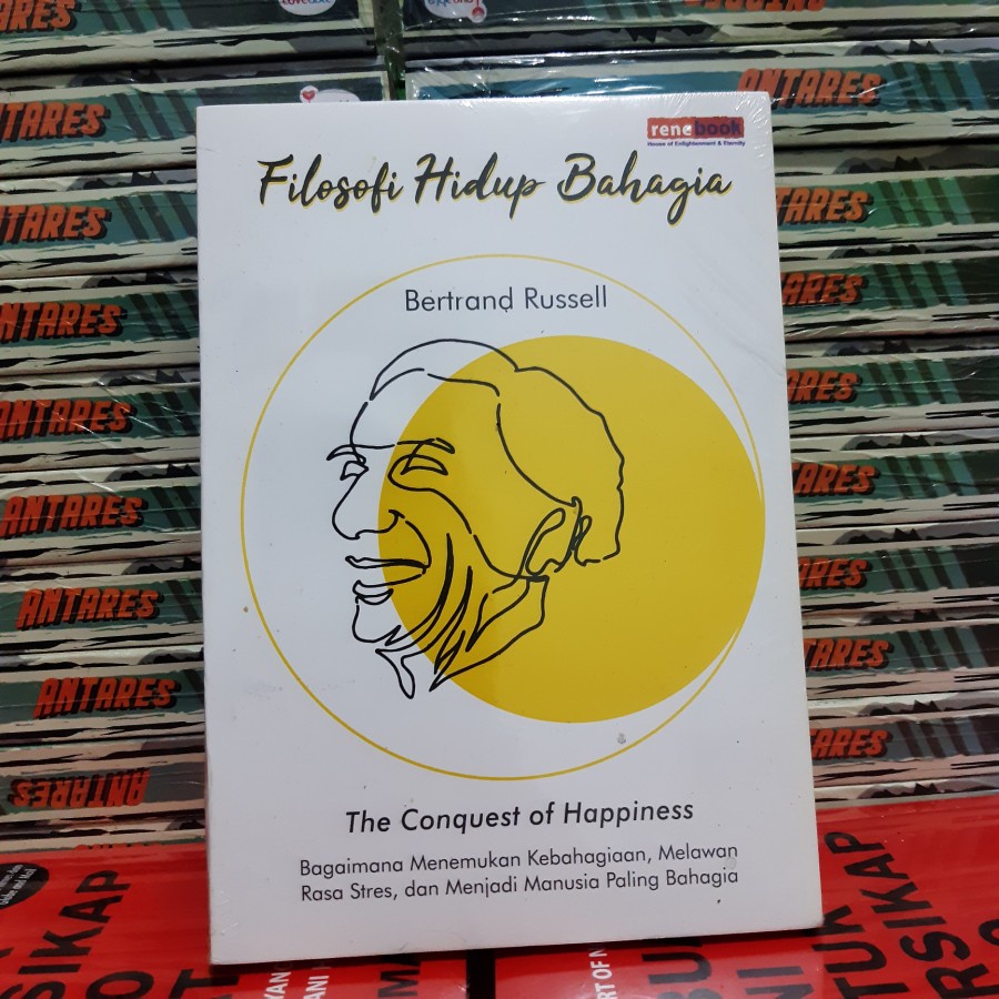 Jual FILOSOFI HIDUP BAHAGIA – The Conquest of Happiness - Bertrand Russell | Shopee Indonesia