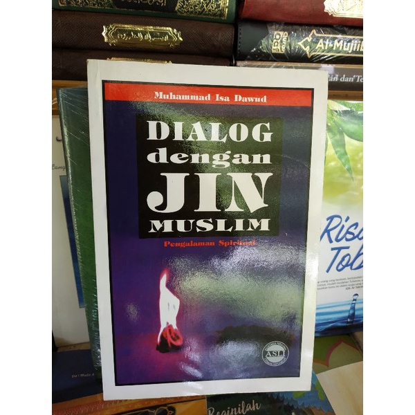 Jual Buku Dialog Dengan Jin Muslim Pengalaman Spiritual Lengkap Edisi Terbaru by Muhammad Isa ...