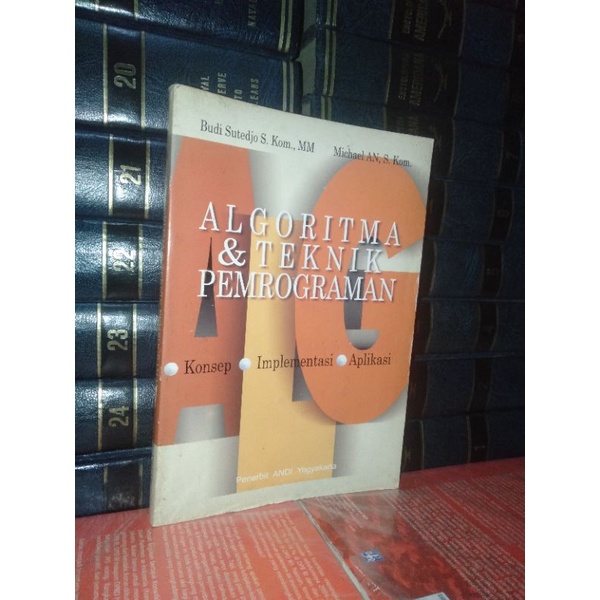 Jual ORIGINAL BUKU ALGORITMA DAN TEKNIK PEMROGRAMAN - BUDI SUTEDJO ...
