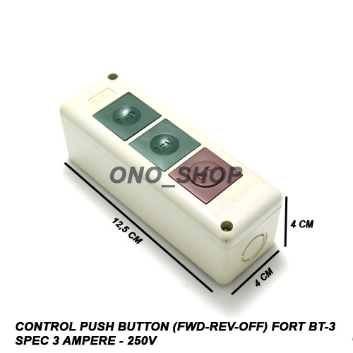 Jual Control Push Button (FWD-REV-OFF) FORT BT-3 - Spec 3 Ampere - 250V ...