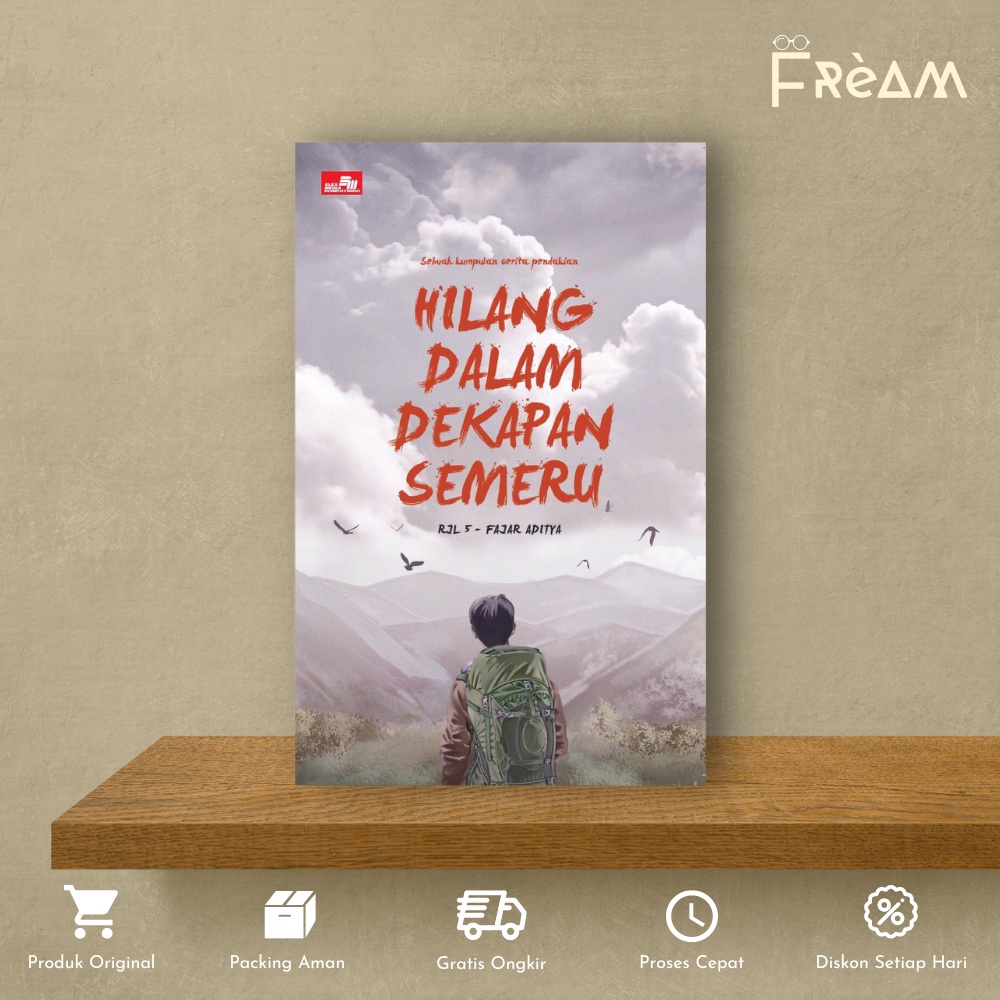 Jual Buku Novel Hilang dalam Dekapan Semeru by Fajar Aditya | Shopee ...