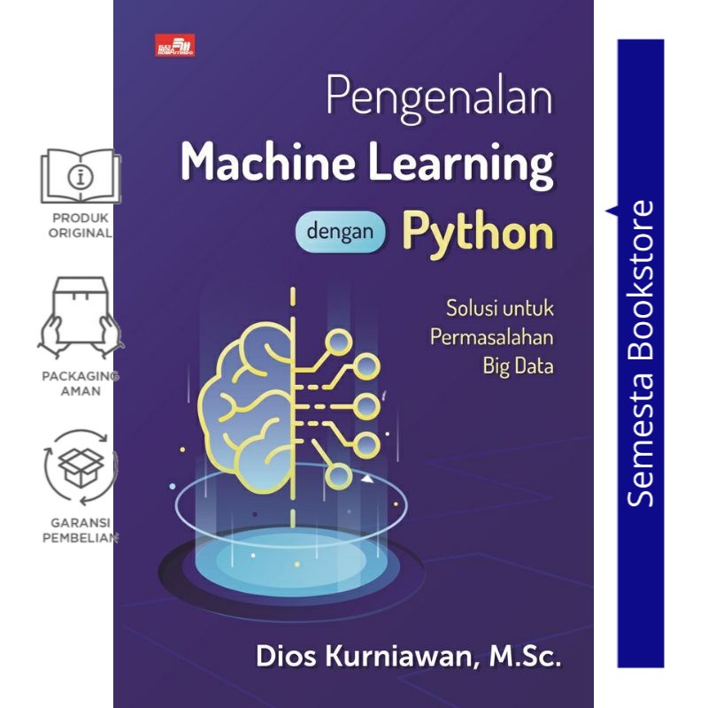 Jual Pengenalan Machine Learning dengan python - Elex Buku Ori | Shopee ...