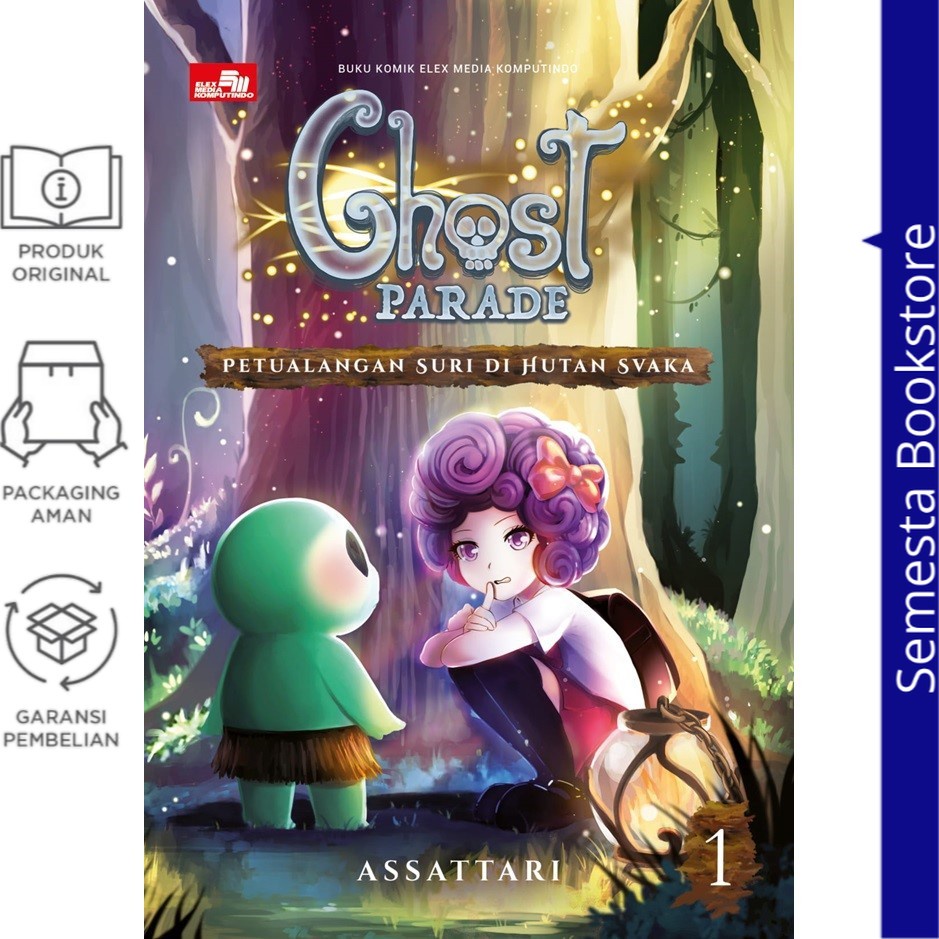 Jual Ghost Parade - Petualangan Suri Di Hutan Svaka 01 - Buku Ori Elex | Shopee Indonesia