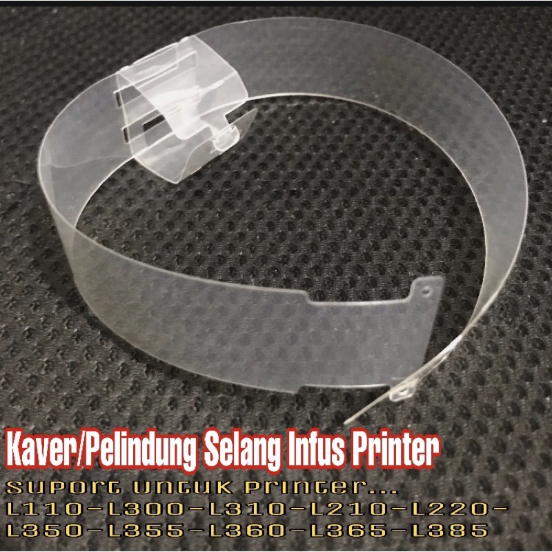 Jual Kaver Plastik Atau Pelindung Selang Infus Printer Epson L1110 ...
