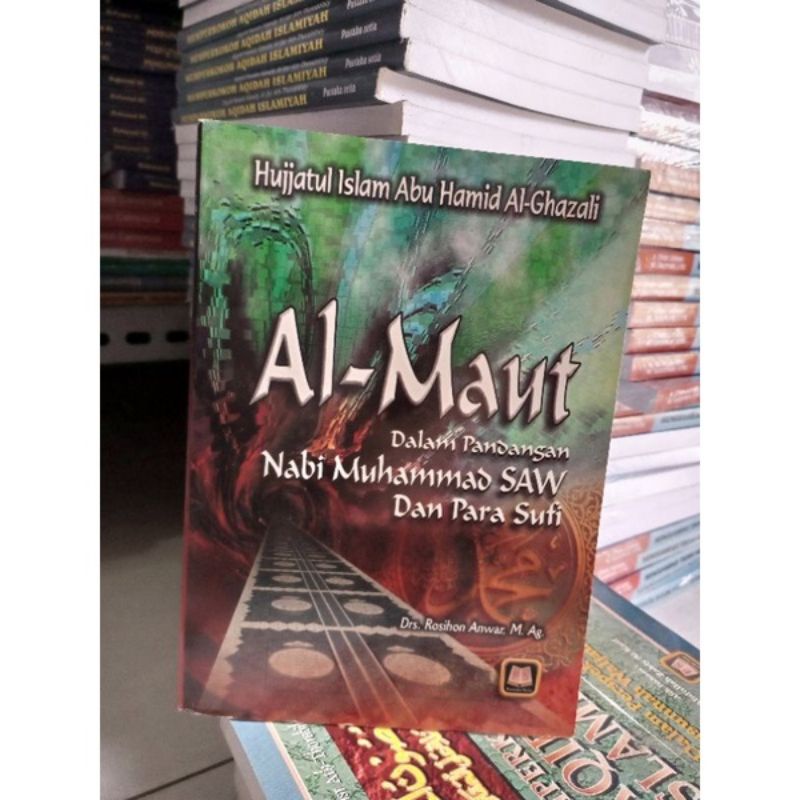 Jual Al Maut Dalam Pandangan Nabi Muhammad S.A.W dan Para Sufi | Shopee ...