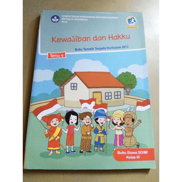 Jual Buku Siswa kelas 3 tema 4 Kewajiaban Dan Hakku | Shopee Indonesia