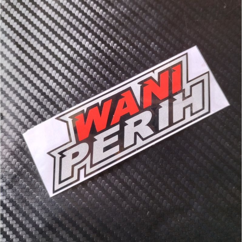 Jual STIKER CUTTING KATA KATA WANI PERIH | Shopee Indonesia