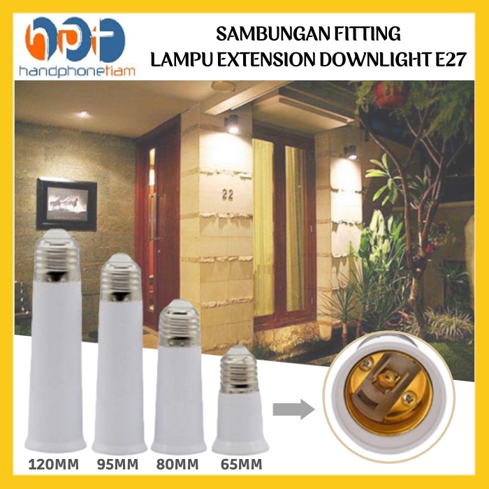 Jual Fitting Sambungan Lampu Extension Fiting Socket Pemanjangan ...