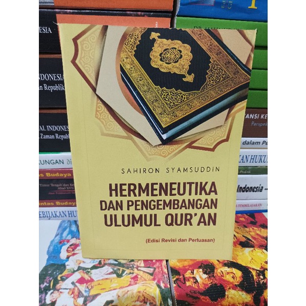 Jual HERMENEUTIKA DAN PENGEMBANGAN ULUMUL QURAN sahiron syamsuddin ...