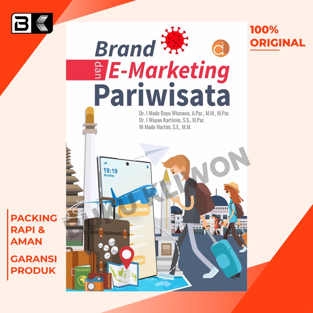 Jual Buku Brand dan E-Marketing Pariwisata Penulis I Made Bayu Wisnawa ...