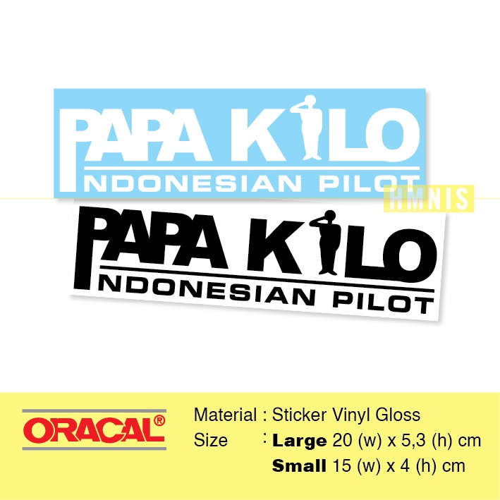 Jual Sticker Papa Kilo, Papa Kilo Indonesia, Sticker Penerbangan Papa ...