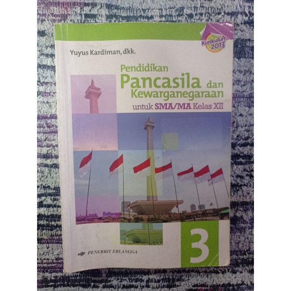 Jual Buku Pendidikan Pancasila dan Kewarganegaraan (PPKN) Kelas 12 SMA/MA ERLANGGA (preloved ...