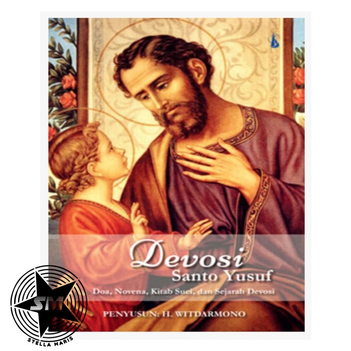 Jual Buku Devosi Santo Yusuf - Doa, Novena, Kitab Suci, dan Sejarah ...