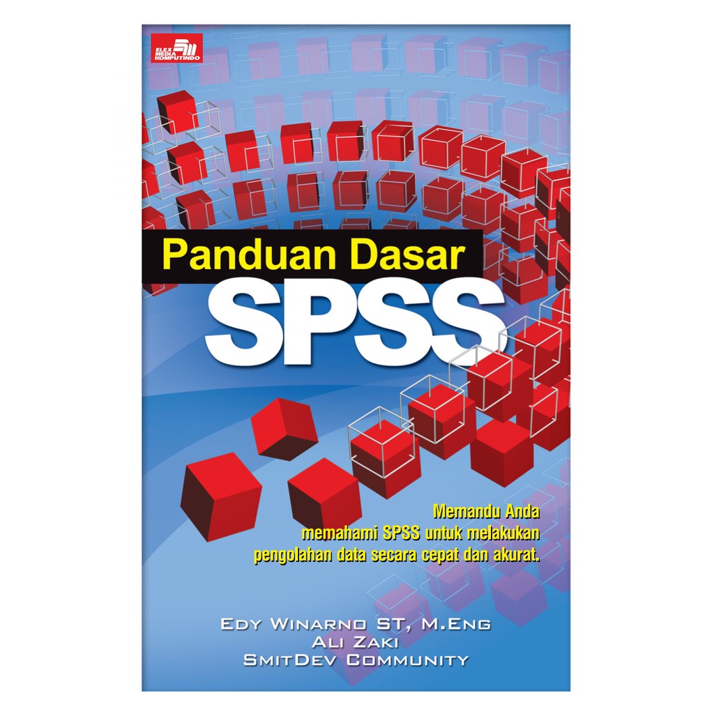 Jual Panduan Dasar SPSS - Edy Winarno ST M.Eng #BJ | Shopee Indonesia