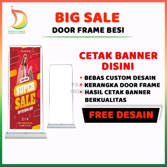 Jual Door Frame Banner/Standing Banner/Stand Frame 60X160 Stand Alas Besi | Shopee Indonesia