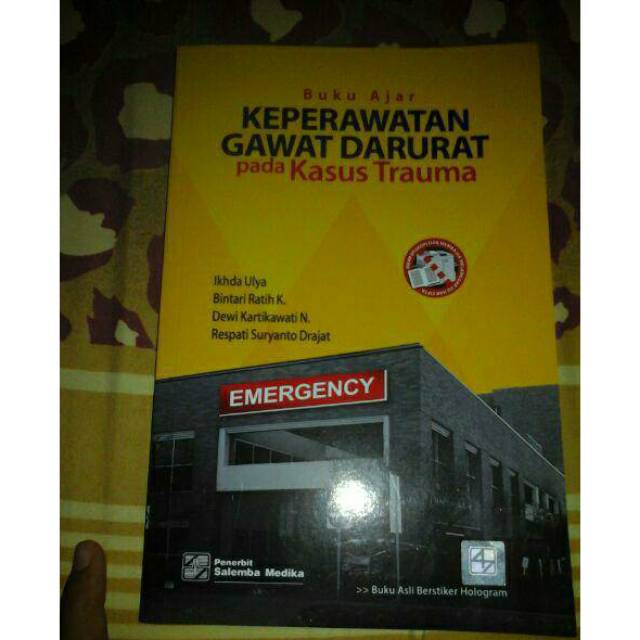 Jual Buku Ajar Keperawatan Gawat Darurat pada Kasus Trauma/Ikhda Ulya, dkk | Shopee Indonesia