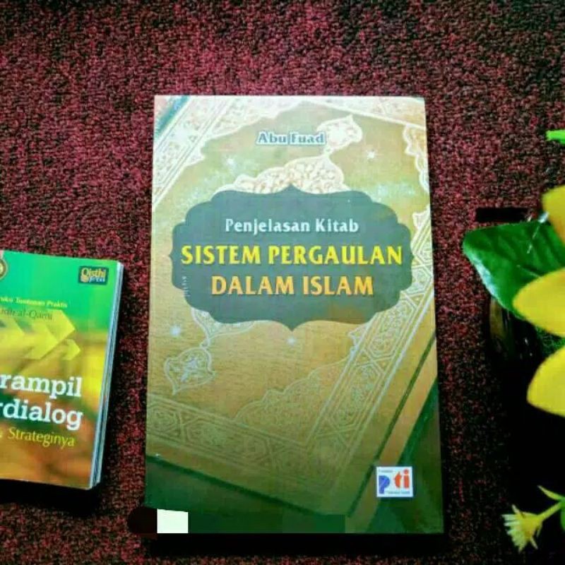 Jual Penjelasan Kitab Sistem Pergaulan dalam Islam PTI | Shopee Indonesia