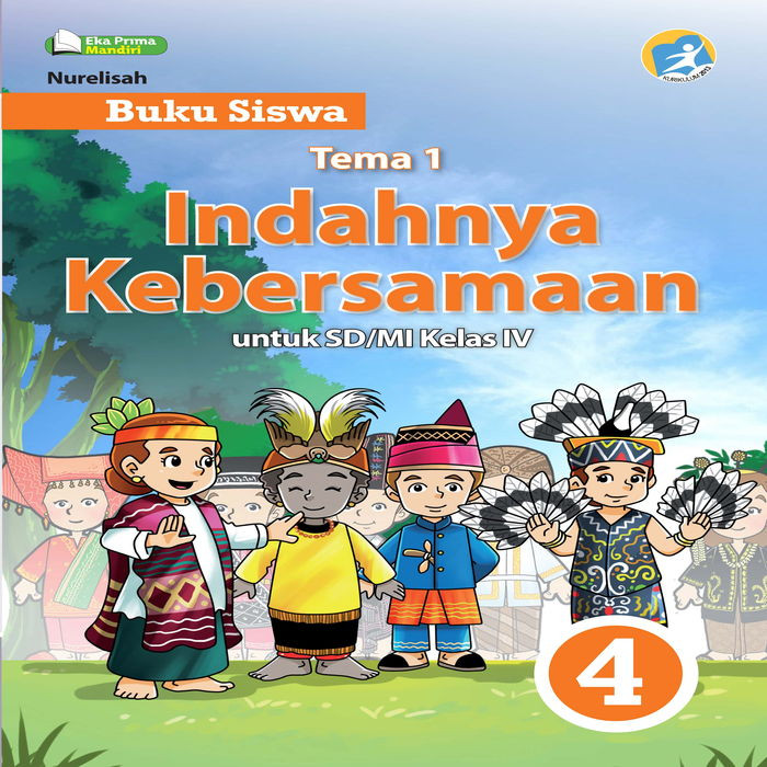 Jual Tema 1 Indahnya Kebersamaan Kelas 4 Buku Siswa CV. EKA PRIMA MURAH ORI Tematik SD Baru ...