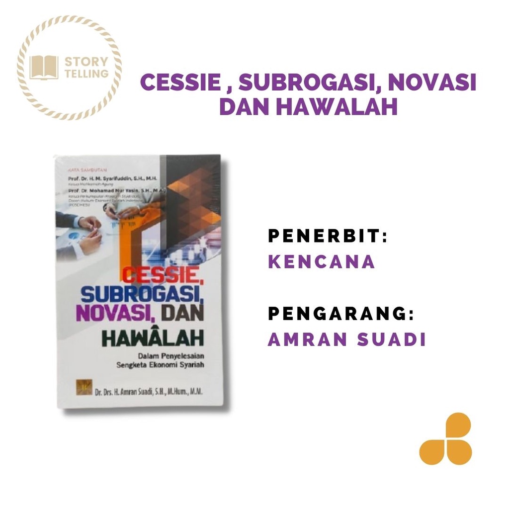 Jual Buku CESSIE , SUBROGASI, NOVASI DAN HAWALAH. Dr. Amran Suadi ...