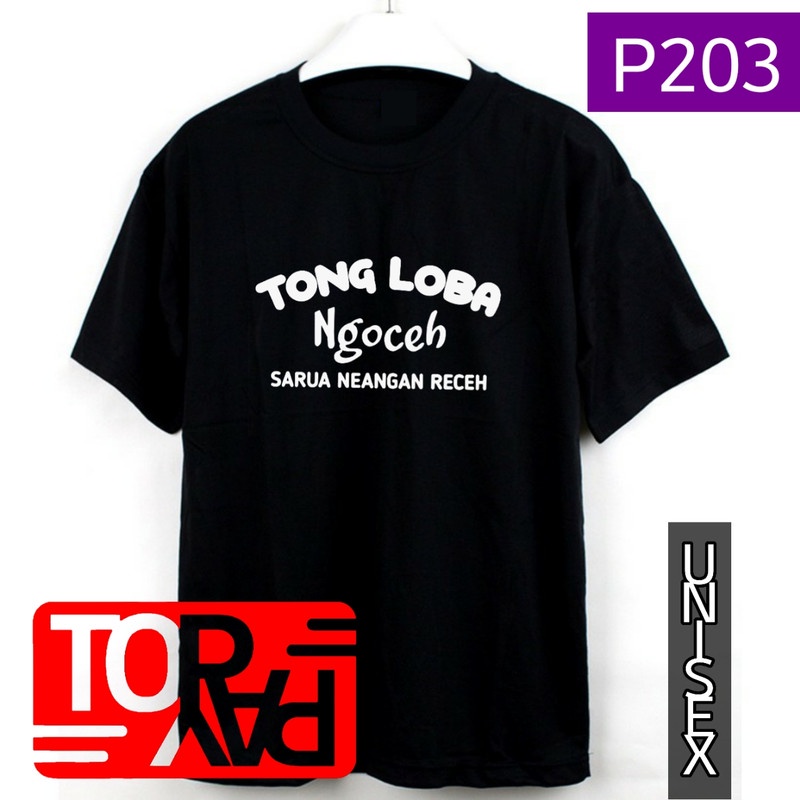 Jual baju kaos tulisan kata pria wanita 30s L XL P203 tong loba ngoceh ...