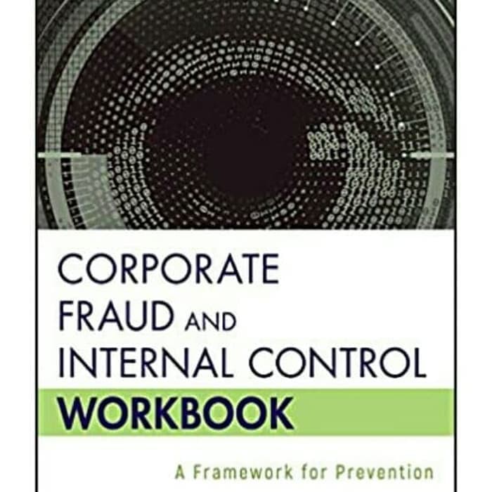 Jual Buku - Corporate fraud and internal control workbook richard e ...