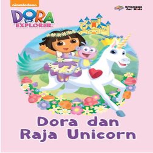 Jual DORA THE EXPLORER: DORA & RAJA UNICORN | Shopee Indonesia