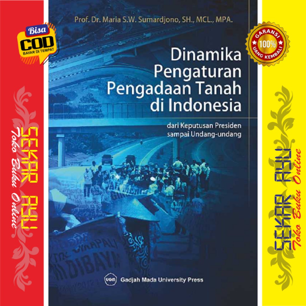 Jual Buku Dinamika pengaturan pengadaan tanah di Indonesia Maria S ...