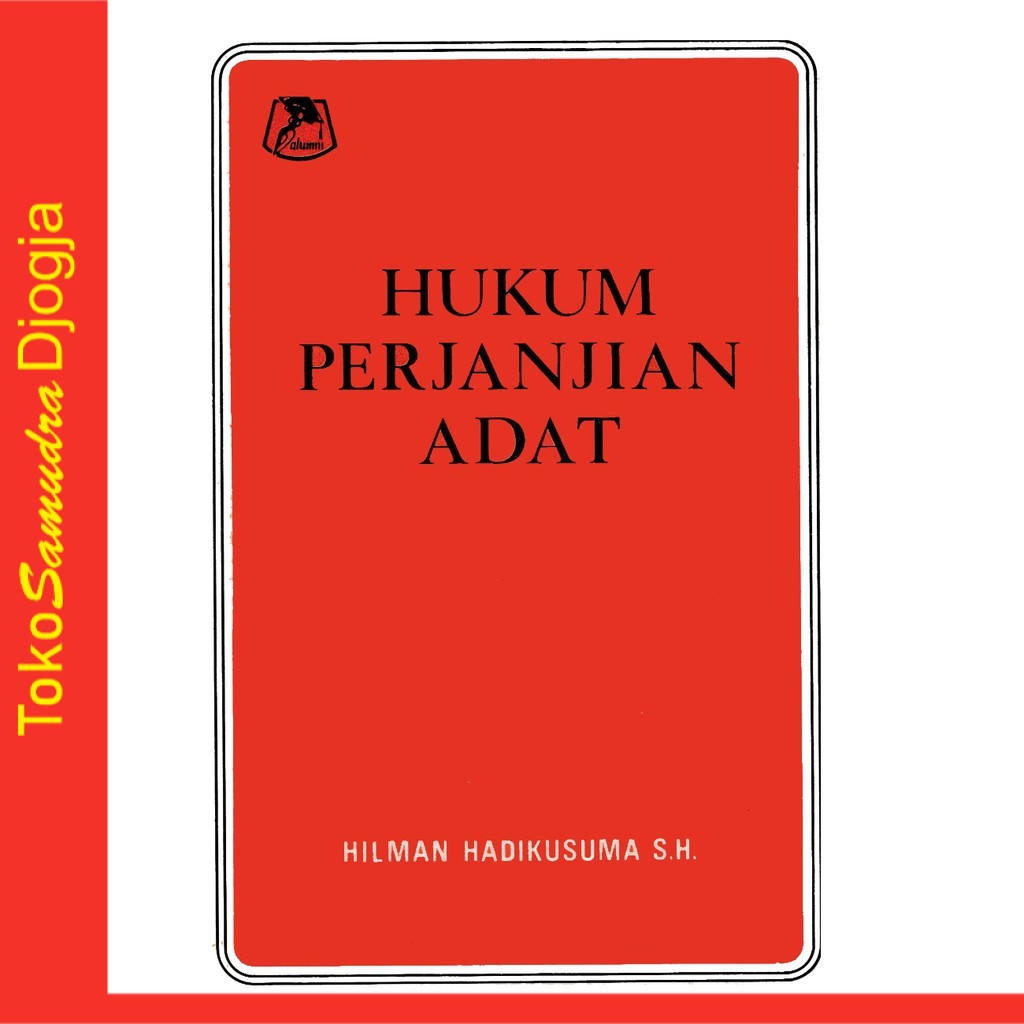 Jual Buku Hukum Perjanjian Adat H Hilman Hadikusuma | Shopee Indonesia