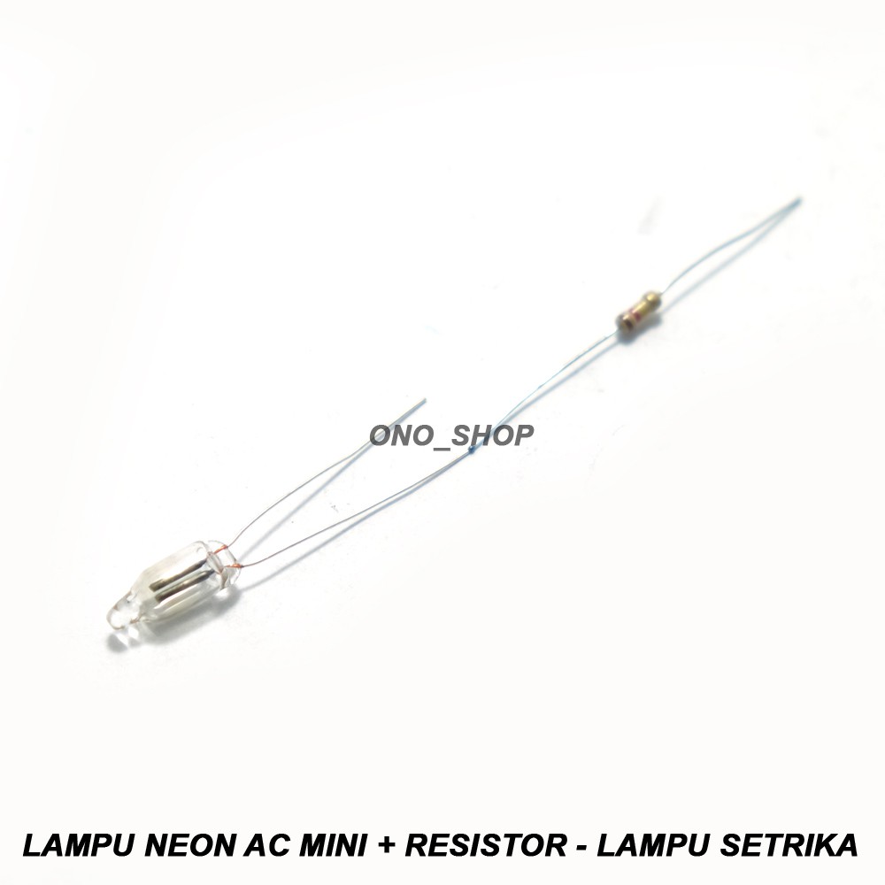 Jual Lampu Neon AC Mini + Resistor - Lampu Setrika | Shopee Indonesia