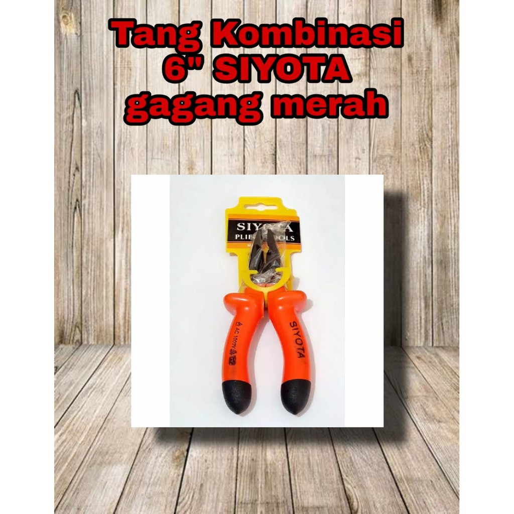 Jual Tang Kombinasi 6" SIYOTA gagang merah | Shopee Indonesia