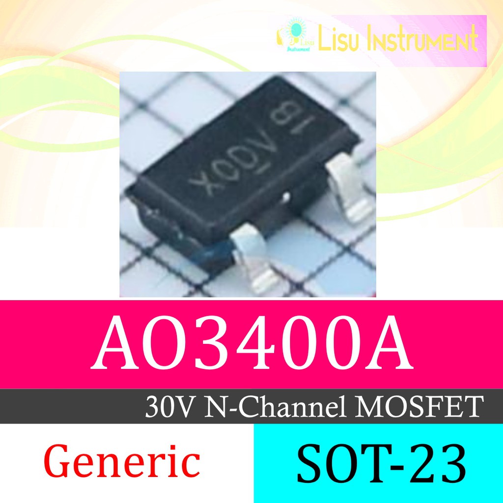 Jual AO3400 AO3400A A09T A01T, A0LA 3400 5.7A 30V N-Channel MOSFET Transistor SOT-23 | Shopee ...