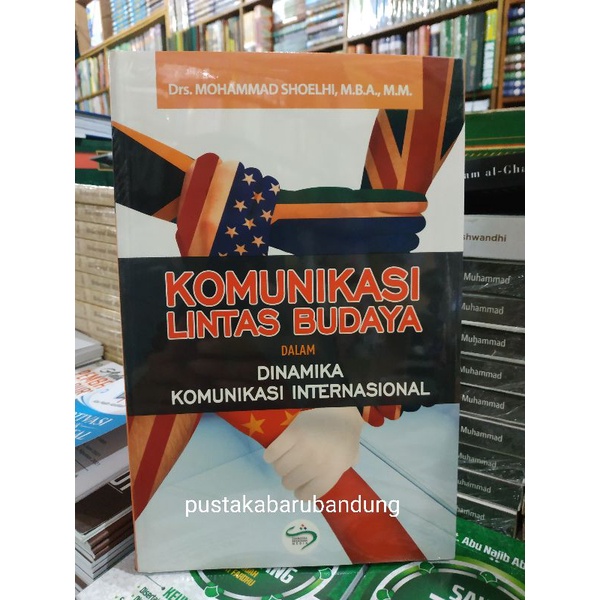 Jual [Original] Buku Komunikasi Lintas Budaya Dalam Dinamika Komunikasi Internasional by Dr ...