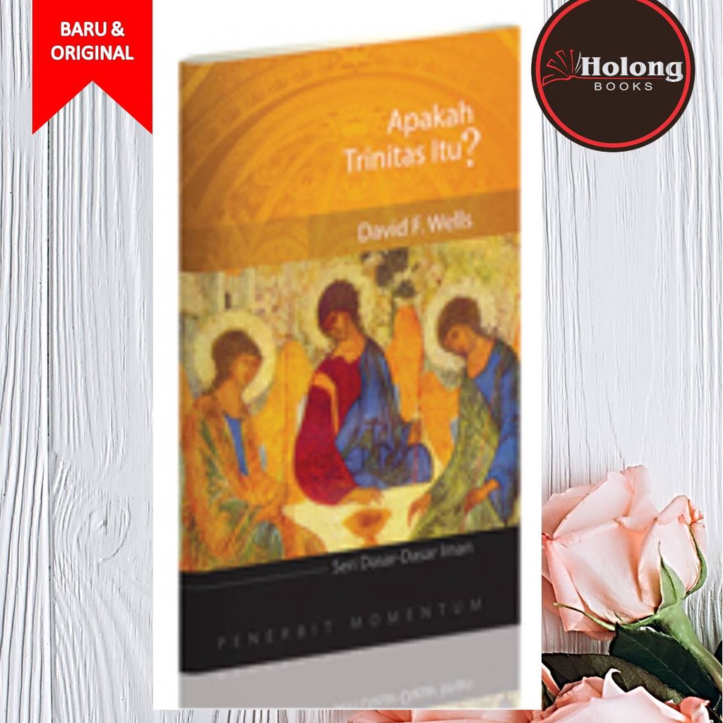 Jual Buku Seri Dasar-Dasar Iman: Apakah Trinitas Itu? | Shopee Indonesia