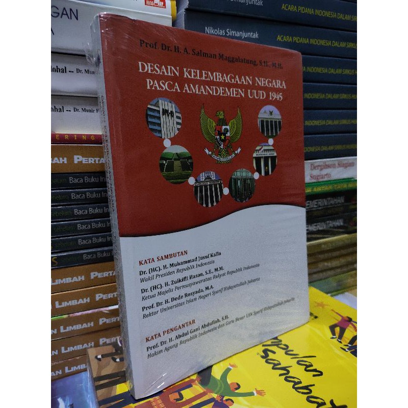 Jual Desain Kelembagaan Negara Pasca Amandemen Uud 1945 By Salman Maggalatung Shopee Indonesia 