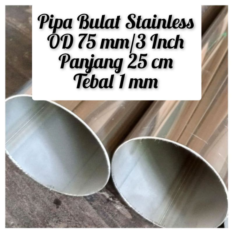 Jual Pipa Bulat Stainless OD 75 mm/3 inch Panjang 25 cm Tebal 1 mm ...