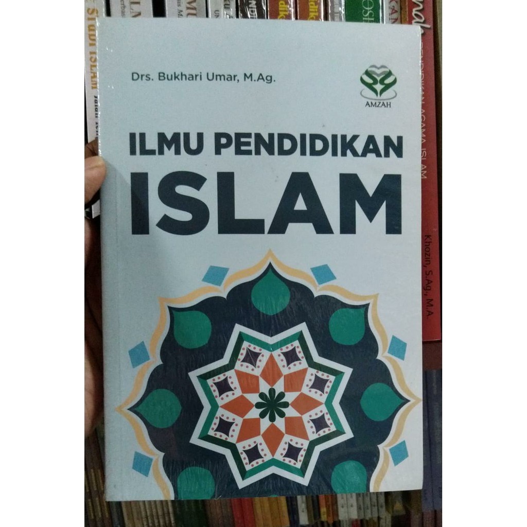 Jual Buku Ilmu Pendidikan Islam - Bukhari Umar | Buku Agama Buku Pendidikan Buku Perguruan Buku ...